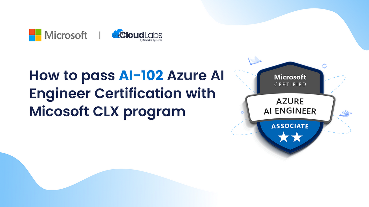 Exam Prep AI-102: Microsoft Azure AI Engineer Associate | GenAI Works