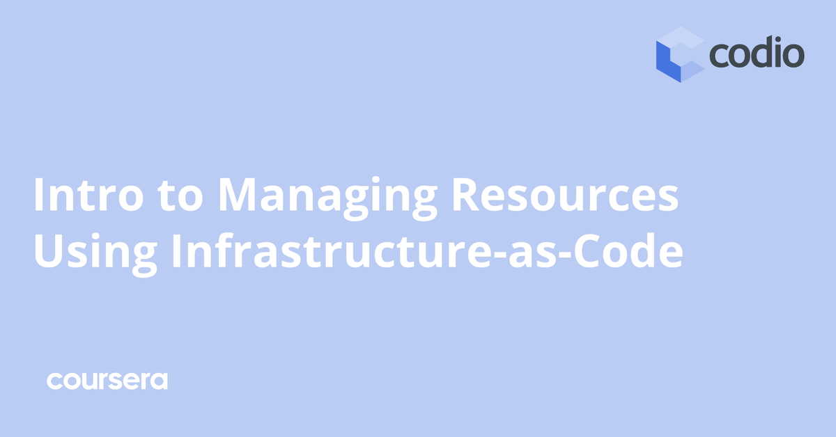 Intro to Managing Resources Using Infrastructure-as-Code | GenAI Works