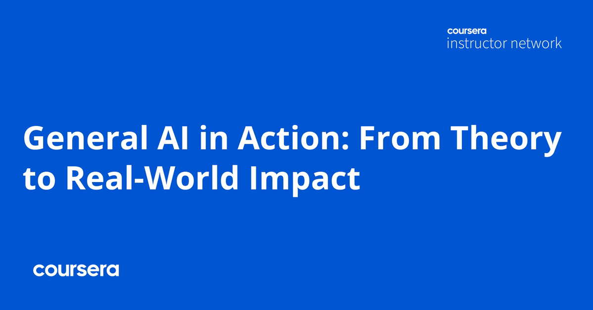 General AI in Action: From Theory to Real-World Impact | GenAI Works