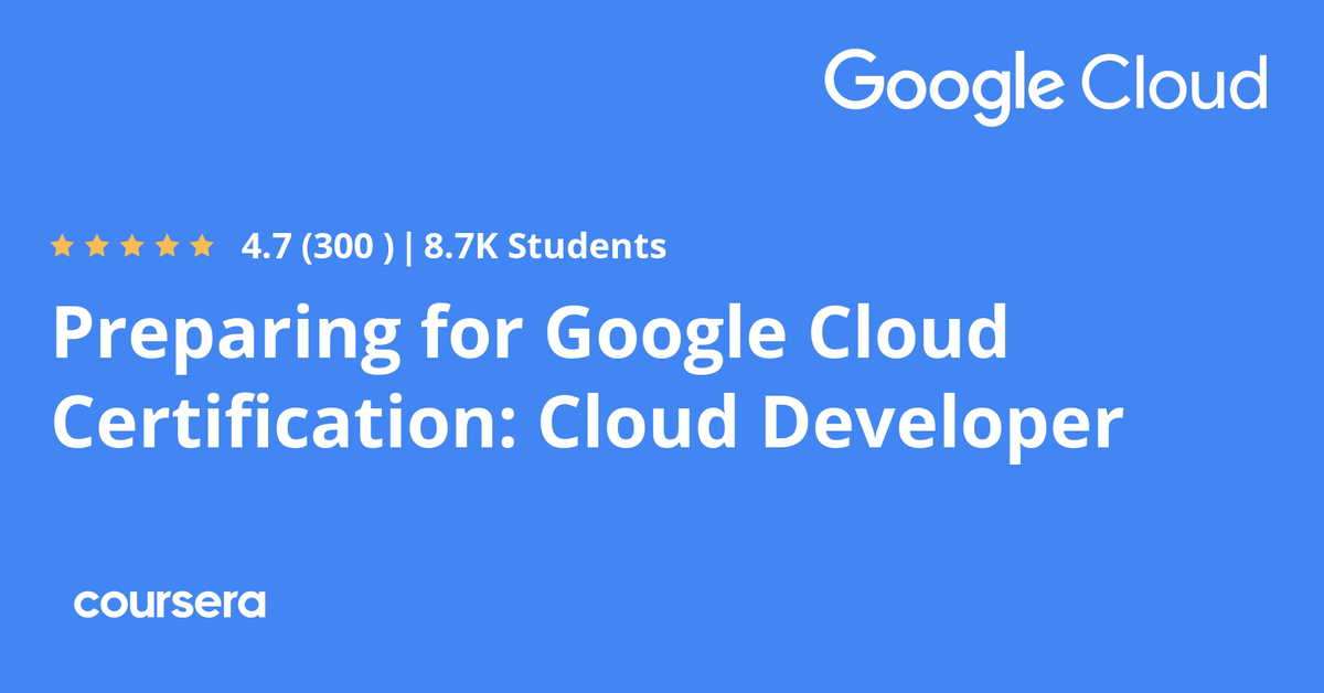 Preparing for Google Cloud Certification: Cloud Developer Professional Certificate | GenAI Works