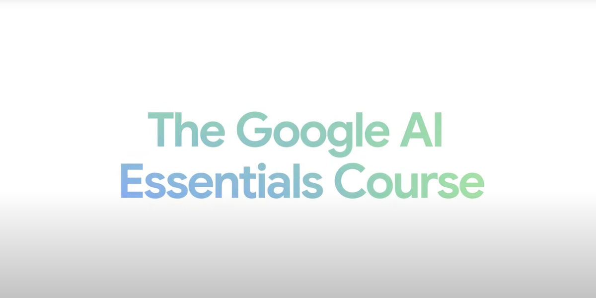 Google AI Essentials | GenAI Works