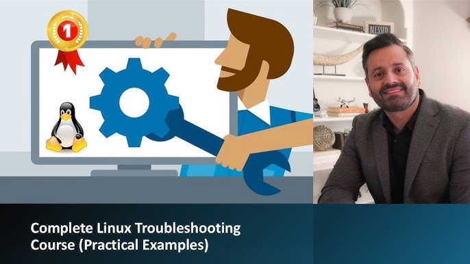 Linux Troubleshooting Course with Real Life Examples Specialization ...